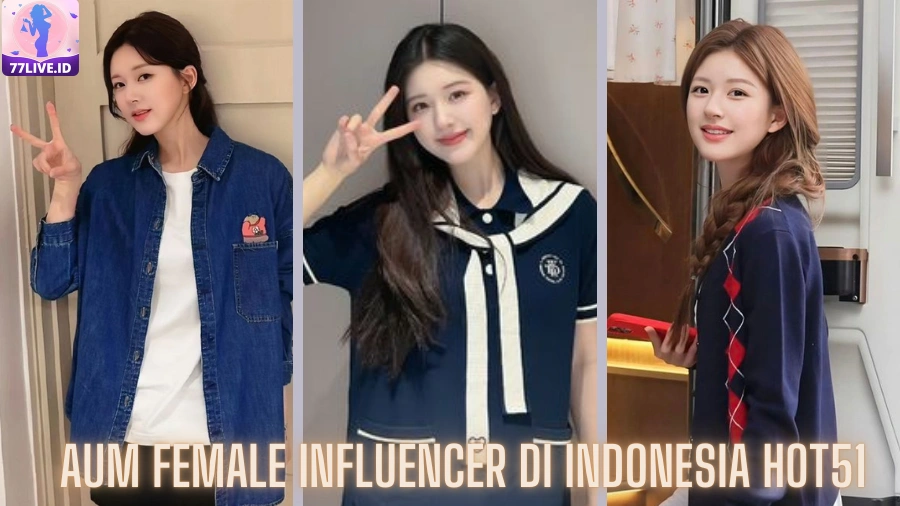 Aum Female Influencer di Indonesia Hot51 - 77Live